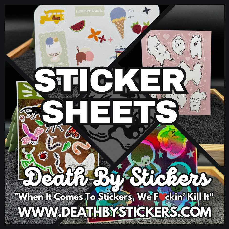 Death By Stickers - “When it comes to stickers, we f*cking kill it”